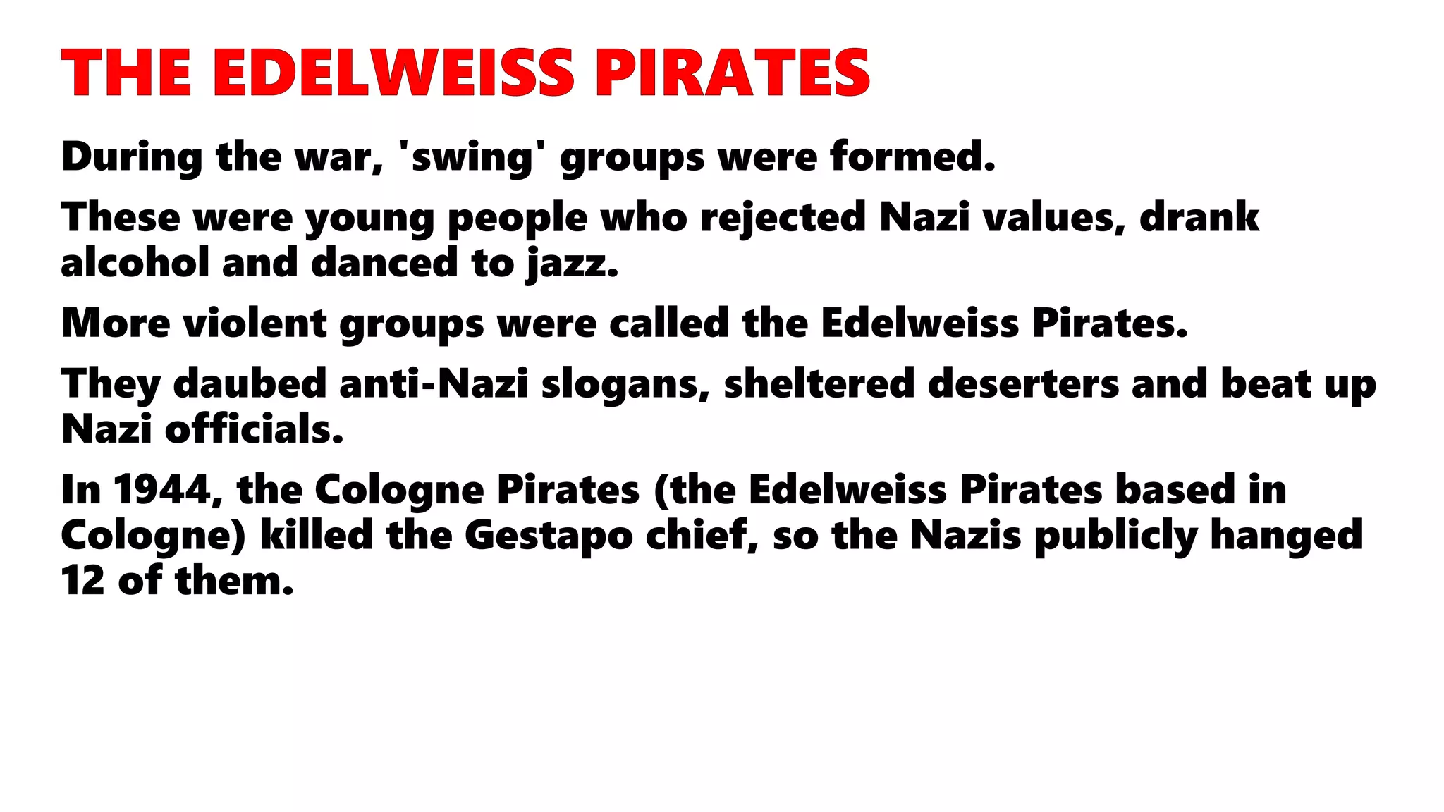 HISTORY YEAR 10: OPPOSITION TO HITLER AND NAZIS | PPT