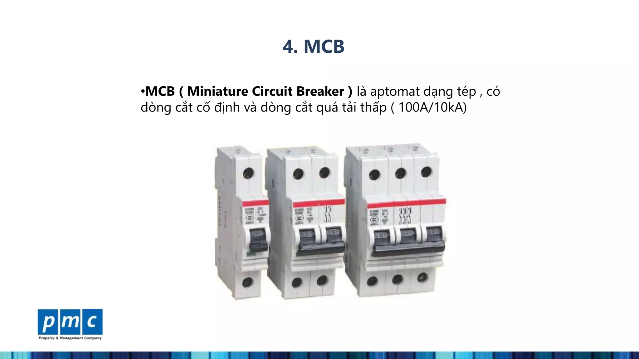 TÌM HIỂU TÊN GỌI ACB, VCB, MCB, RCCB, RCBO, ELCB, RCD | PPTX