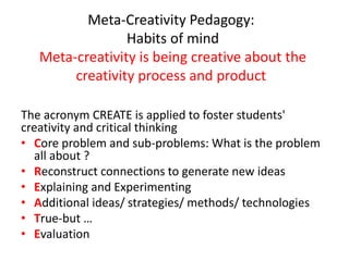 Creativity can be taught: The effects of meta-creativity pedagogy ...
