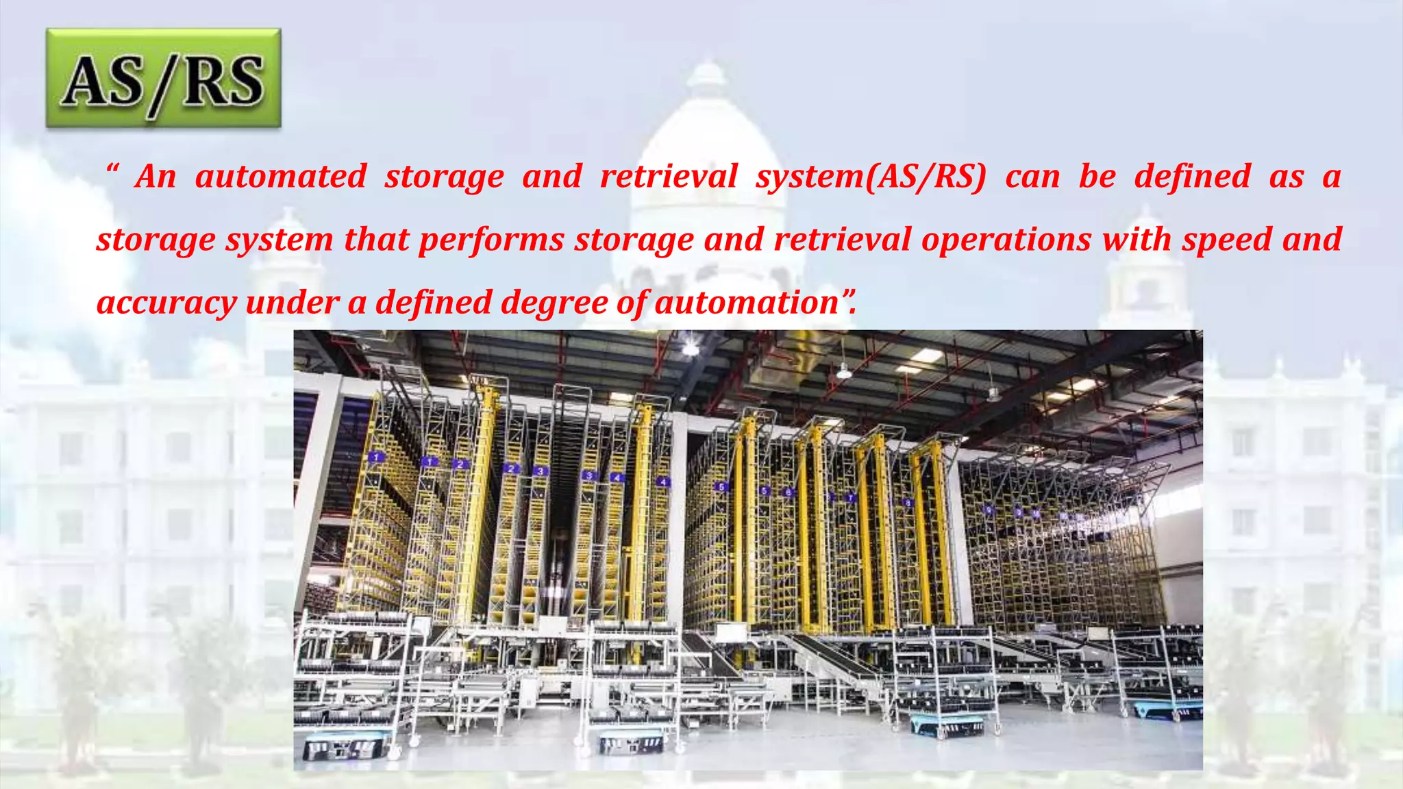 Automated storage and retrieval system and Automatic identification and ...