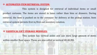 Automated storage and retrieval system and Automatic identification and ...