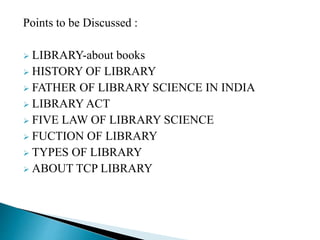 INTRODUCTION OF LIBRARY | PPTX