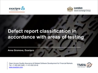 TMPA-2017: Defect Report Classification in Accordance with Areas of ...