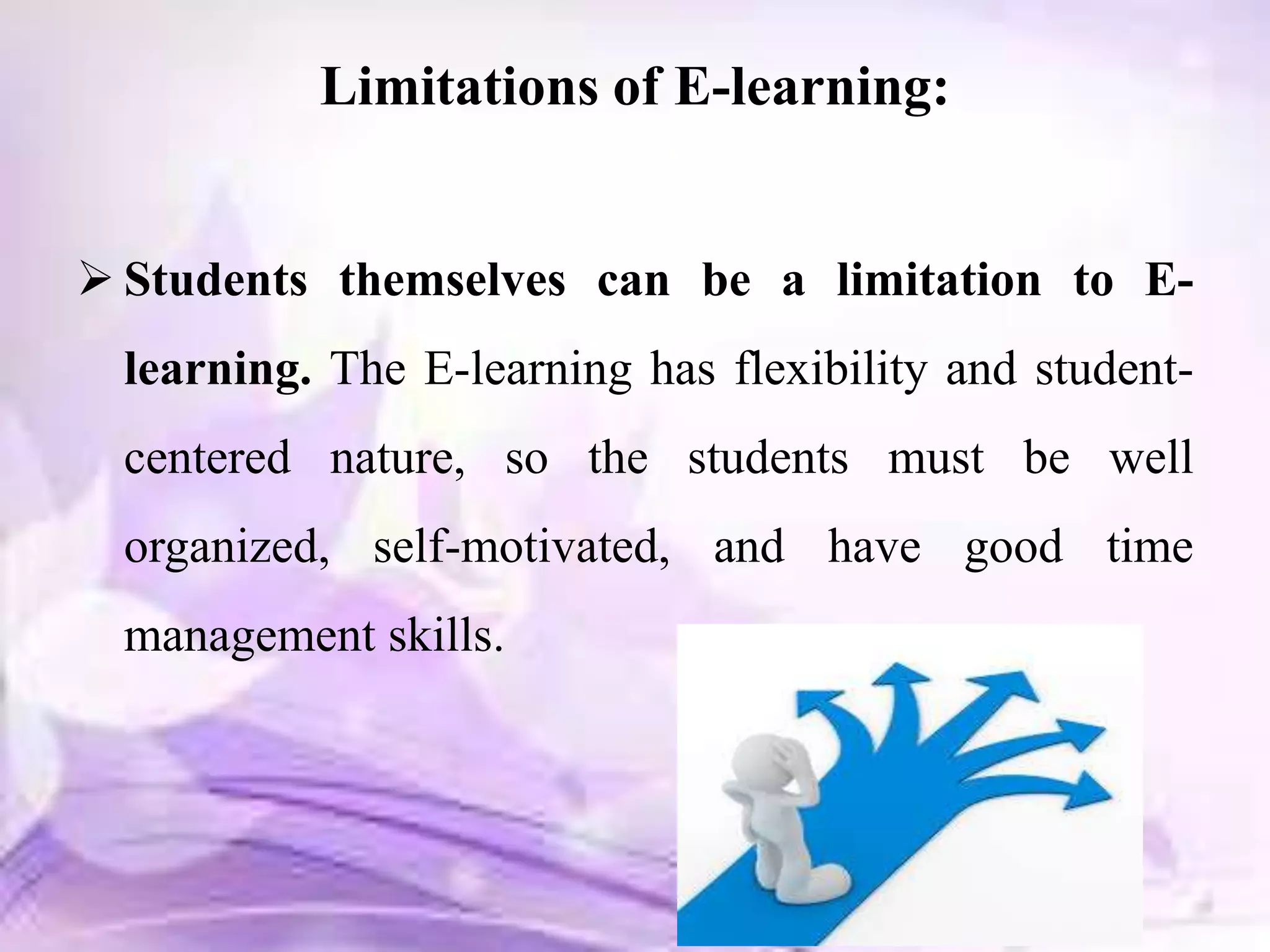 Limitations of E-learning - R.D.Sivakumar | PPTX | Internet | Computing