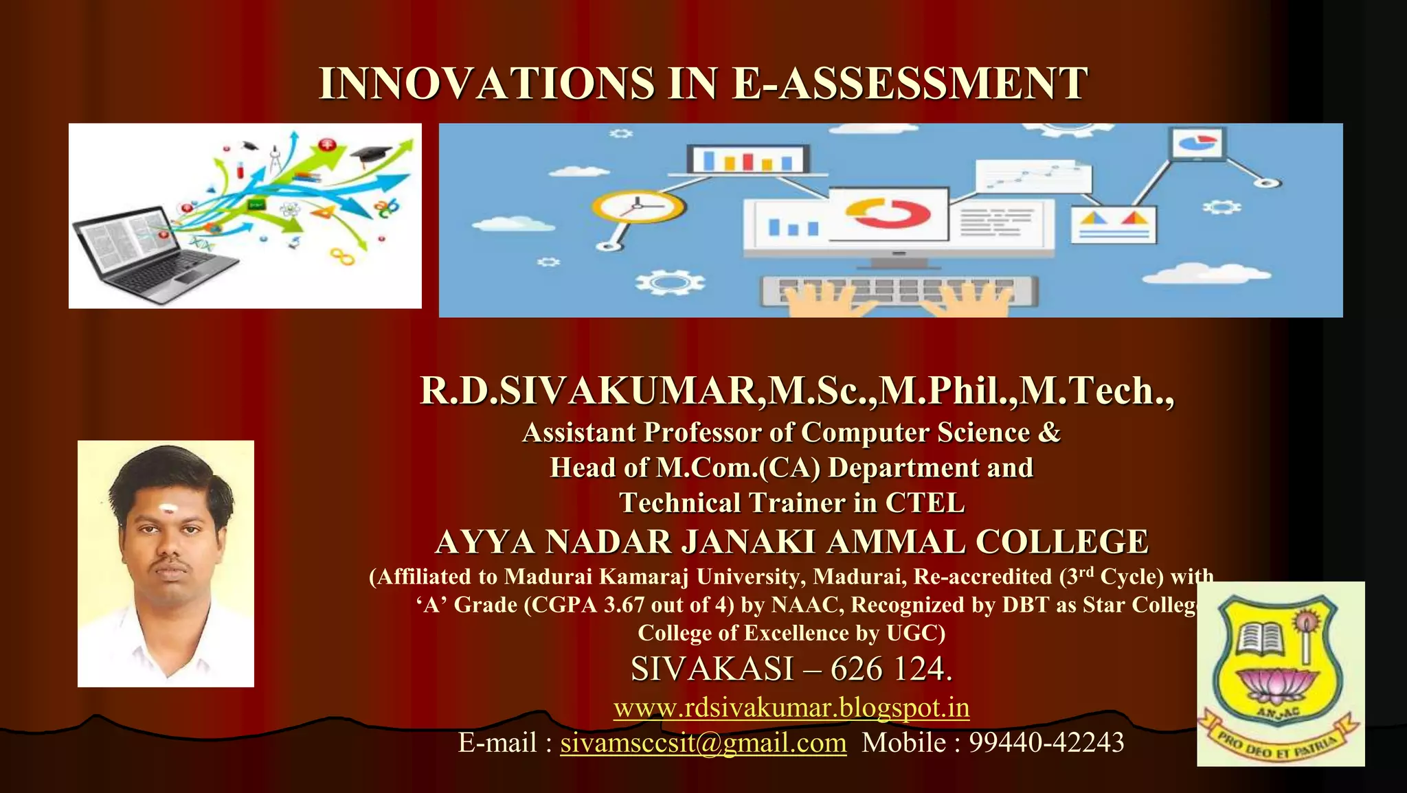Innovations in E-Assessment - R.D.Sivakumar | PPT
