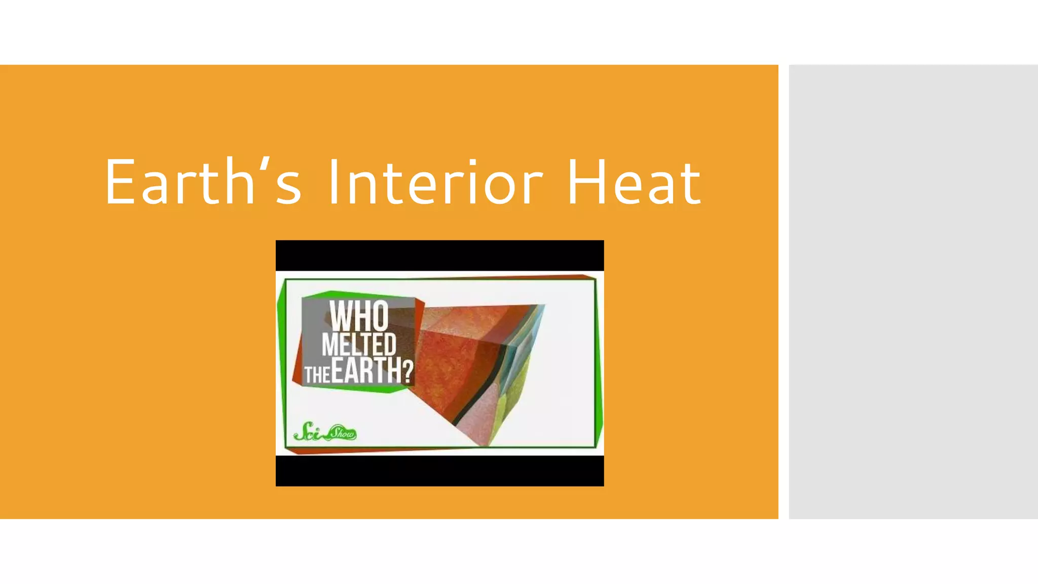 16._Earths_Interior_Heat_PPT.pptx