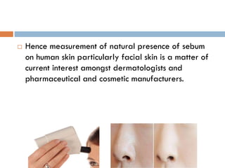 16. Sebumeter.pdf | Skin and Dermatology | Diseases and Conditions