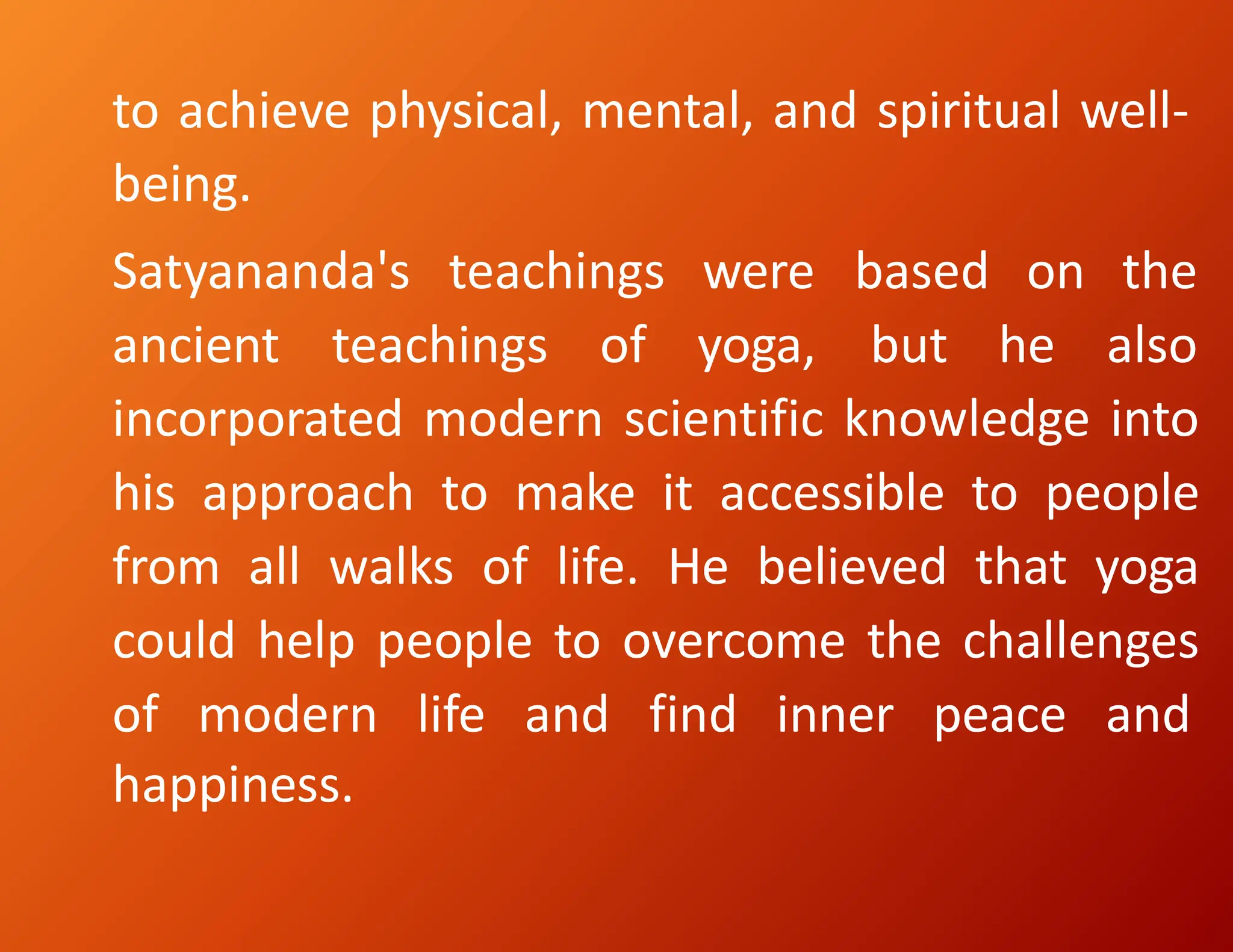 Swami Satyananda Saraswati Life History and his Teachings | PPT