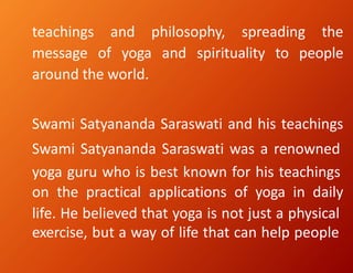 Swami Satyananda Saraswati Life History and his Teachings | PPTX