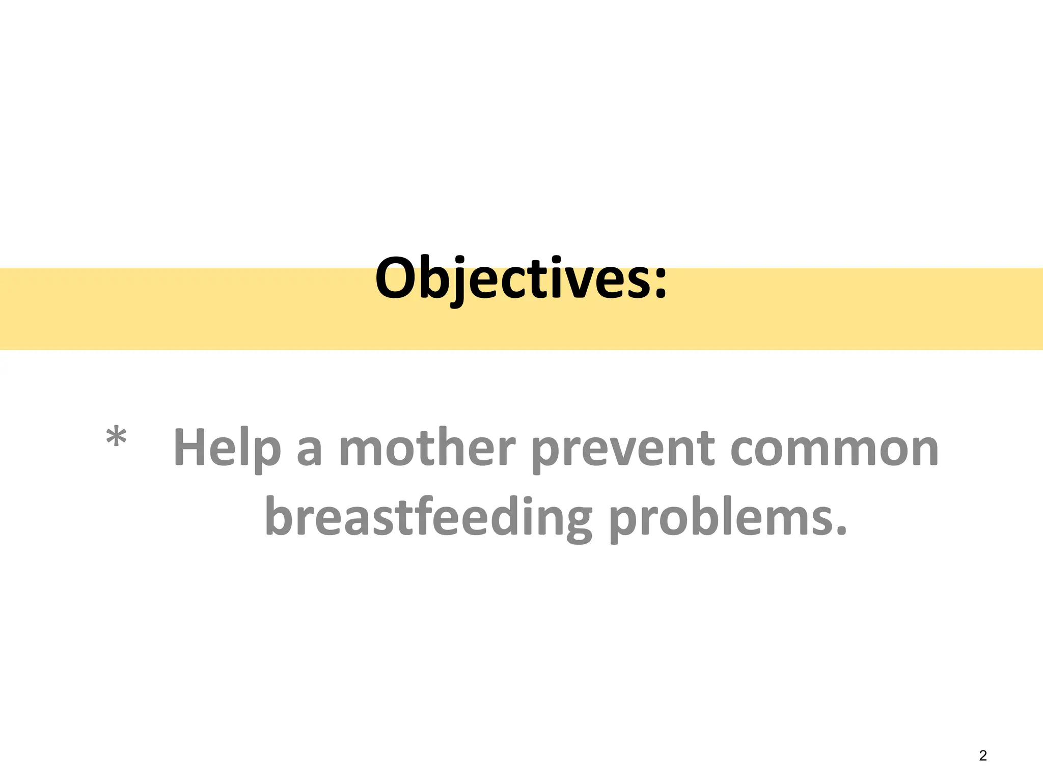 16 0 Overcoming Difficulties In Breastfeeding Pptx