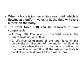 16. Forces on Immersed bodies in fluid .pptx