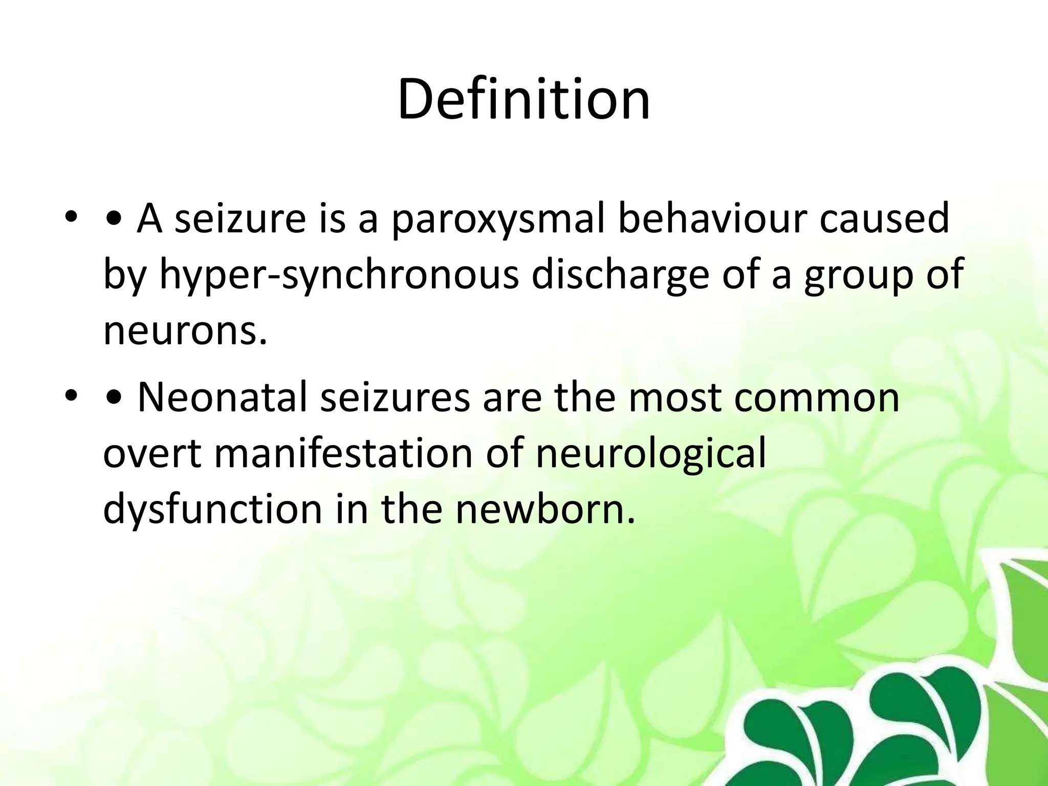 Neonatal seizure. Unit III............pptx