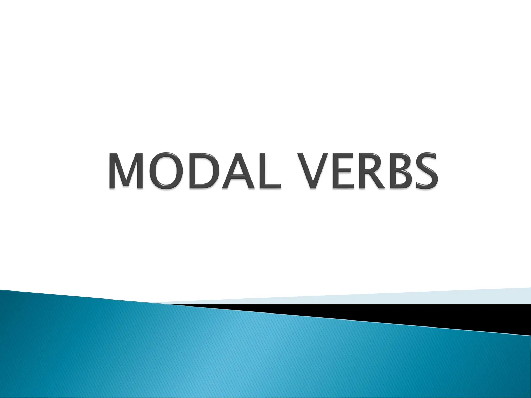 Modal verbs - good slide for practing Modal verbs | PDF