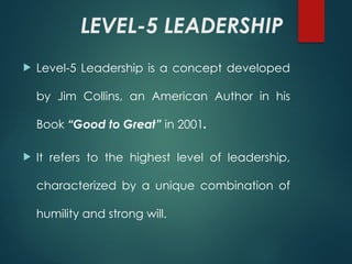 Level 5 Leadership qualities for innovation | PPTX