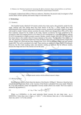 Statistical analysis for measuring the effects of stenotic shapes and spiral flows on wall shear ...