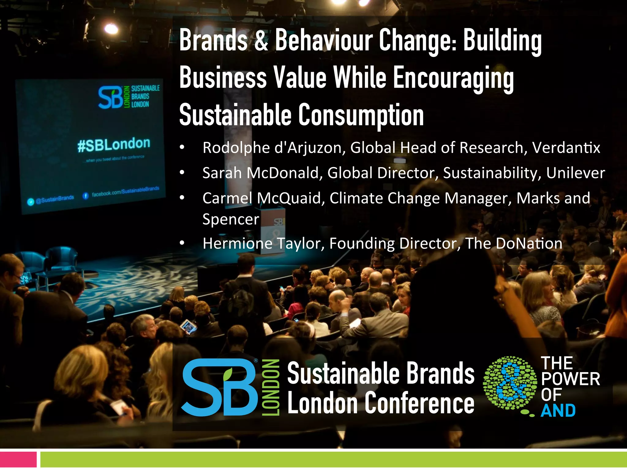 Brands & Behaviour Change: Building Business Value While Encouraging ...