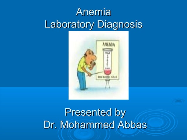 16 anemia-laboratory diagnosis | PPT