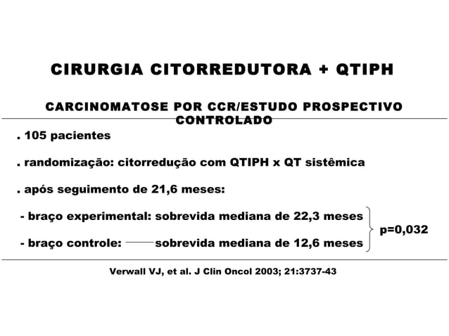 16 cirurgia citorredutora e quimioterapia intraperitoneal hipertérmica ...