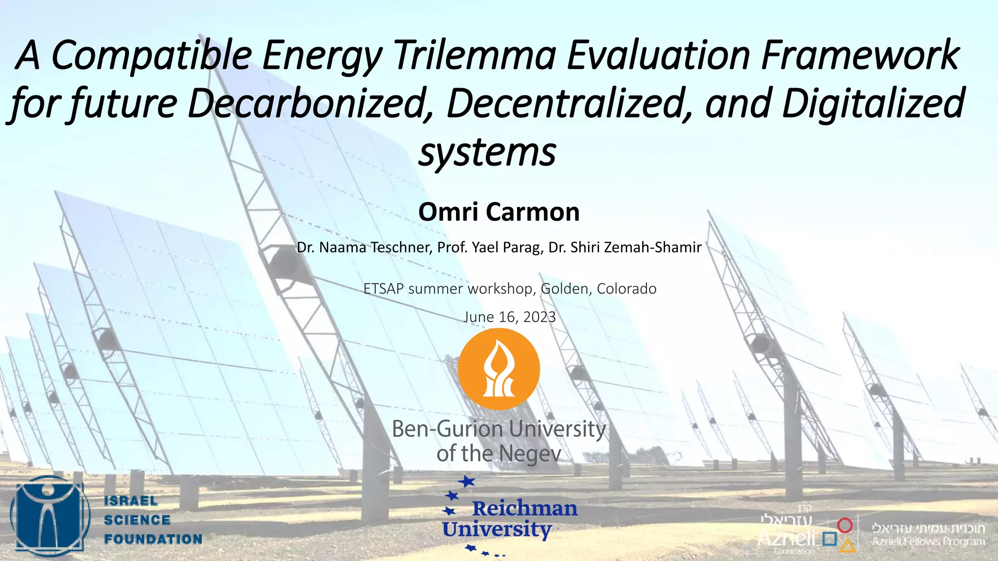 A Compatible Energy Trilemma Evaluation Framework for Future ...