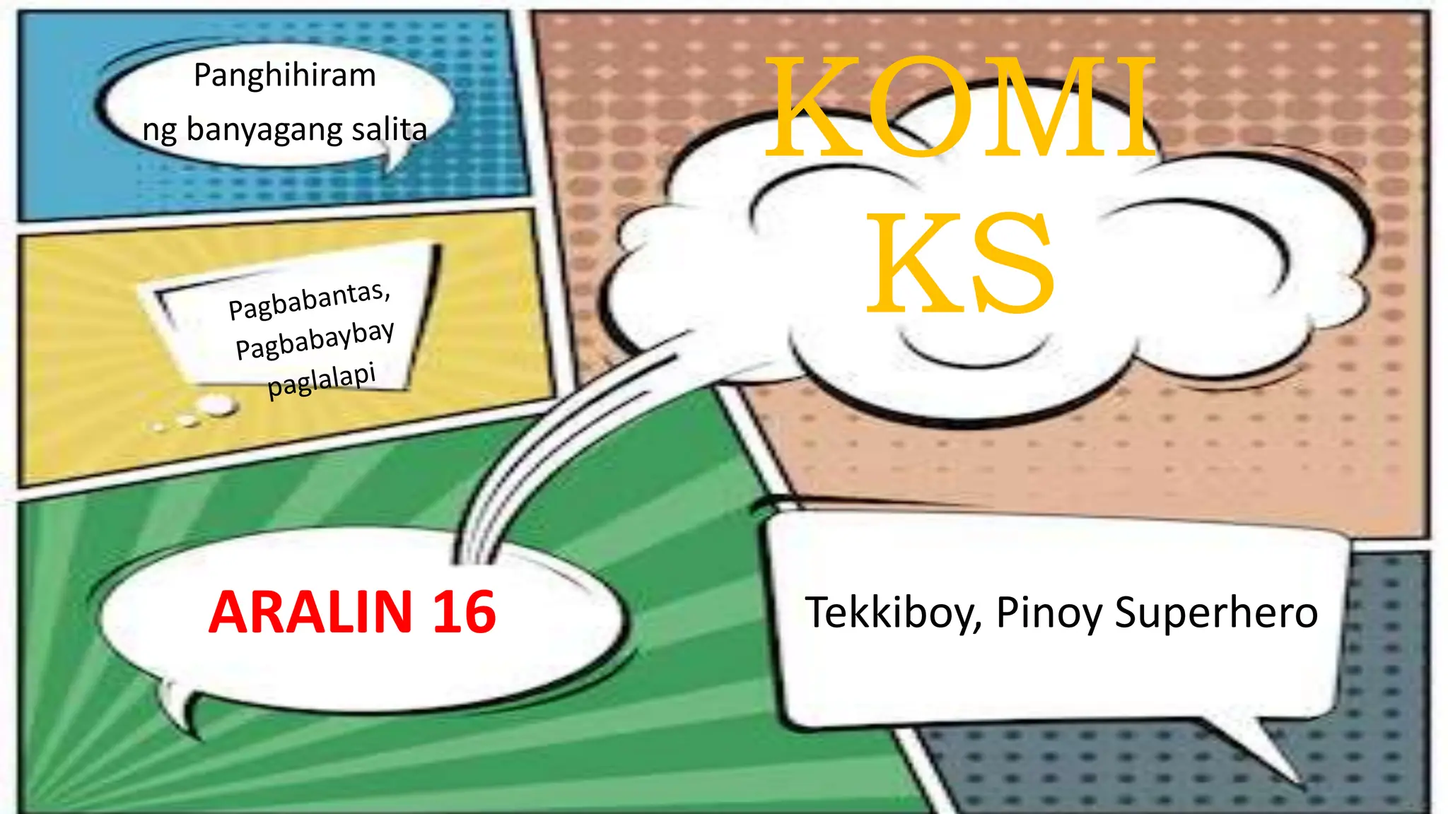 Aralin 16-Komiks.Filipino Grade 8 explanation | PPTX