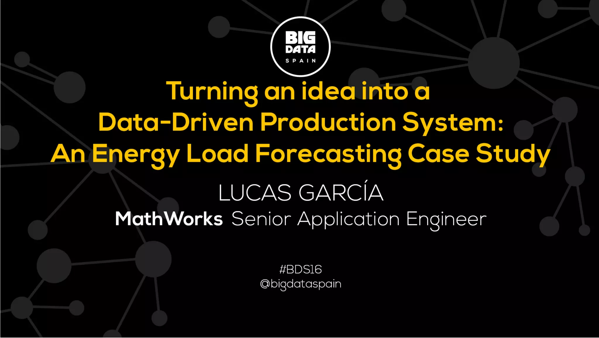 Turning an idea into a Data-Driven Production System: An Energy Load Forecasting Case Study by ...