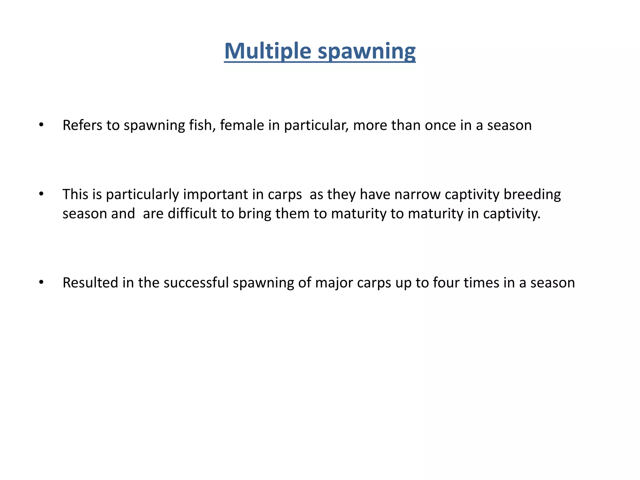 16 - Multiple spawning of fish.ppt