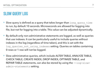 16 MySQL Optimization #burningkeyboards | PPT
