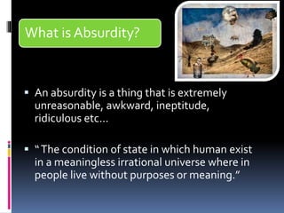 Absurdity in play (waiting for Godot) and Absurdity in life | PPTX