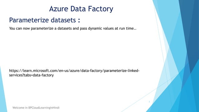 16- Parameterize Datasets in Azure Data Factory.pptx