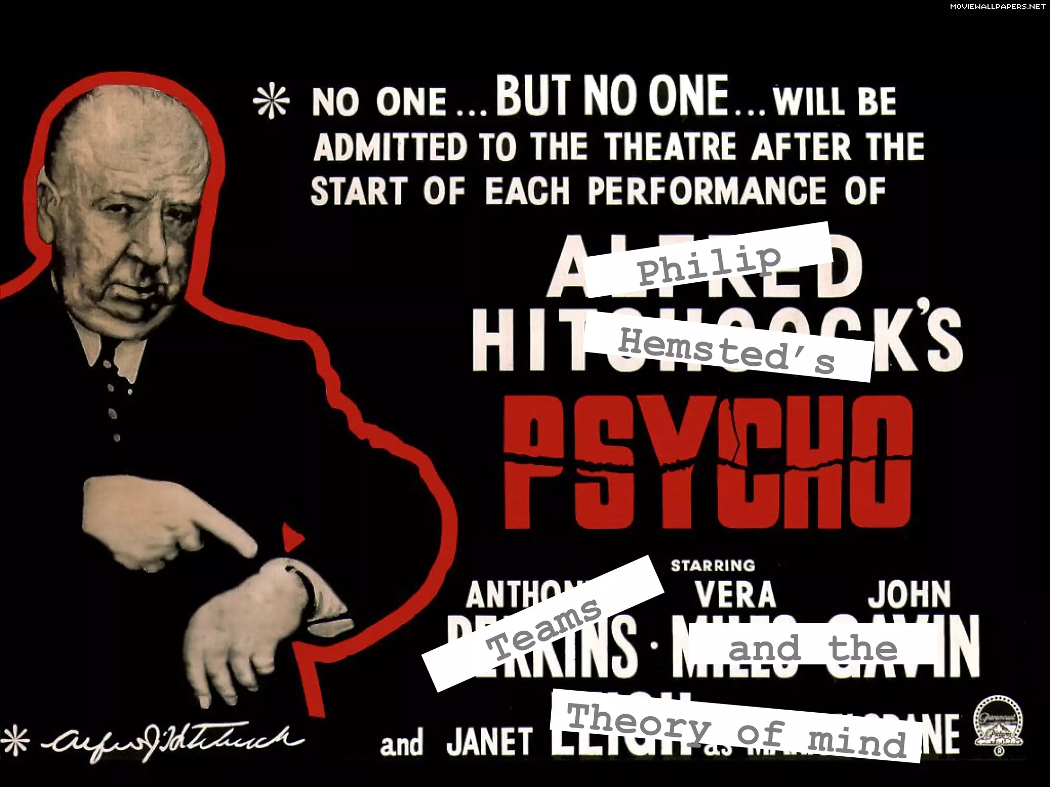 16: Phil Hemsted's Psycho Teams and the Theory of Mind | PPT