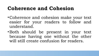 Properties of a Well-Written Text_Coherence and Cohesion.pptx