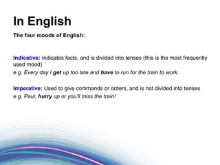 Foundations of Grammar 16: What are tense and mood? | PPT