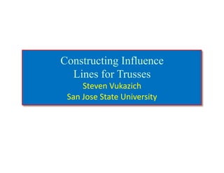 160.12.6 Truss Influence Line Example.pdf