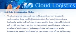 Cloud Logistics cloud computing presentation | PPTX