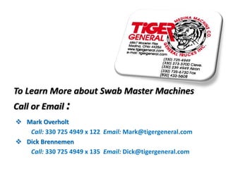 Tiger General Swab Master Rig | PPTX | Automotive