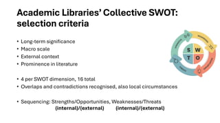 UKSG 2024 - The position and prospects of academic libraries: a SWOT ...
