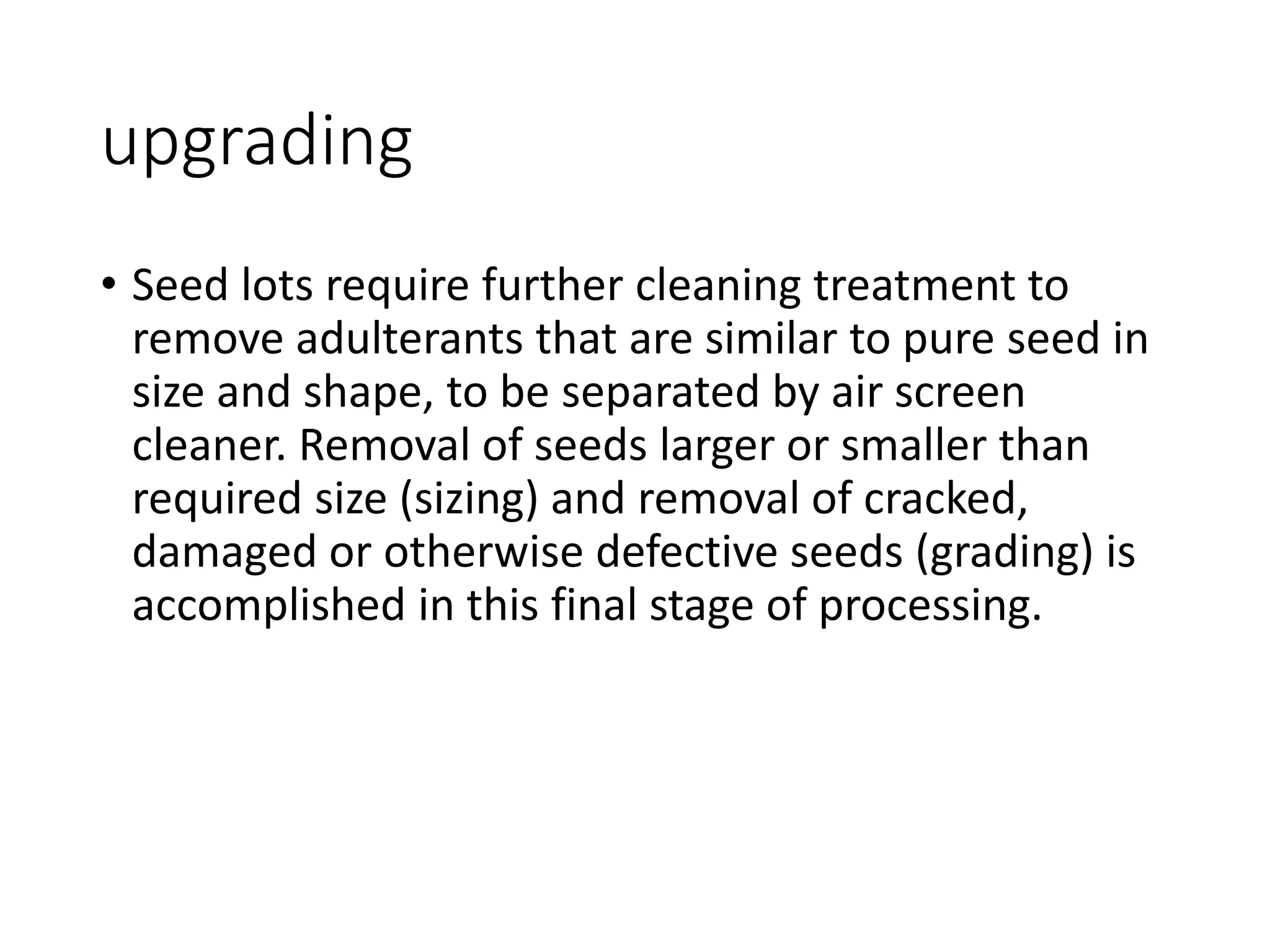 Steps involve in Seed processing | PPTX