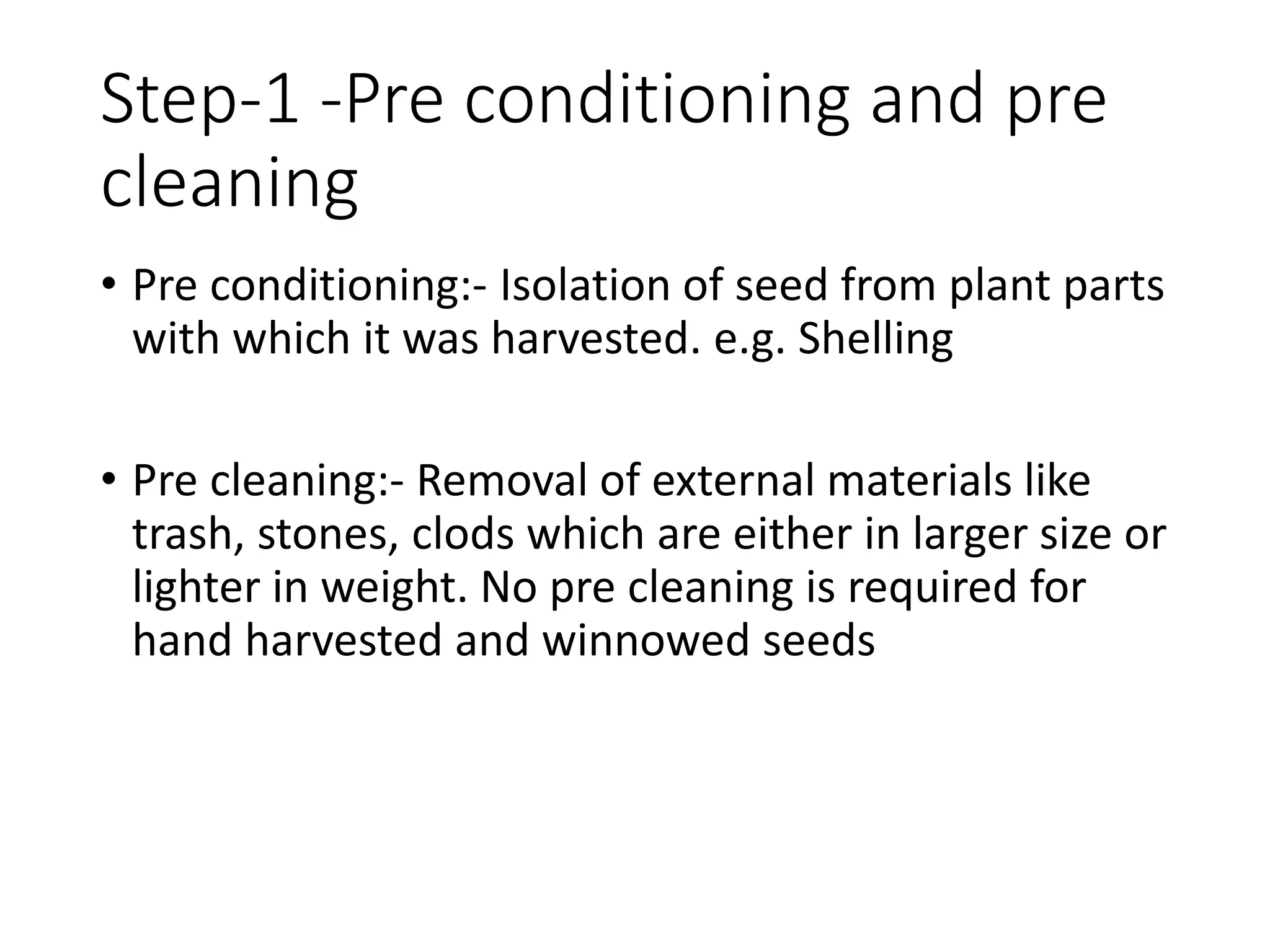 Steps involve in Seed processing | PPTX