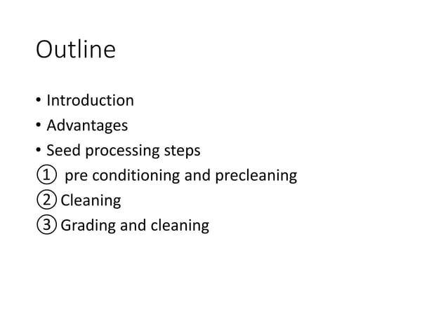 Steps involve in Seed processing | PPTX