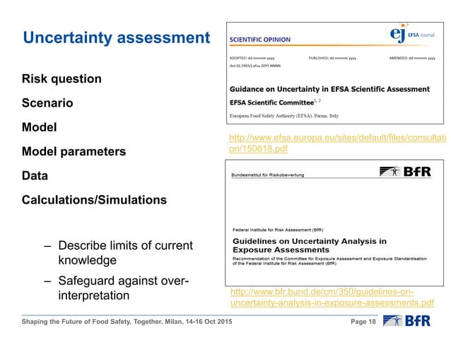 Weighing evidence and assessing uncertainty in microbiological risk ...