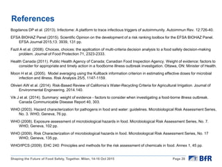 Weighing evidence and assessing uncertainty in microbiological risk ...