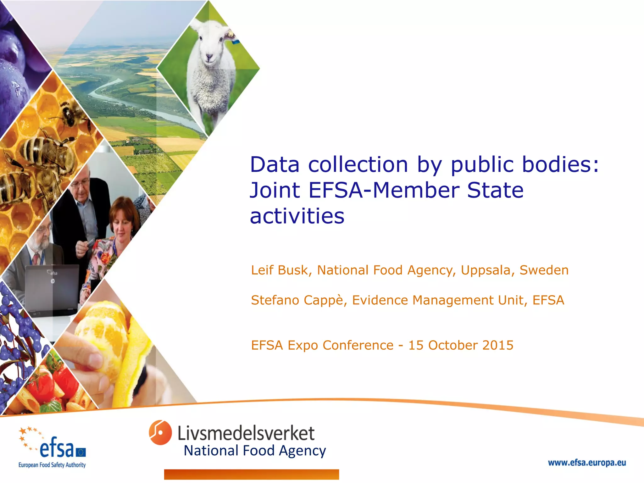 Data collection by public bodies: joint EFSA - Member State activities ...