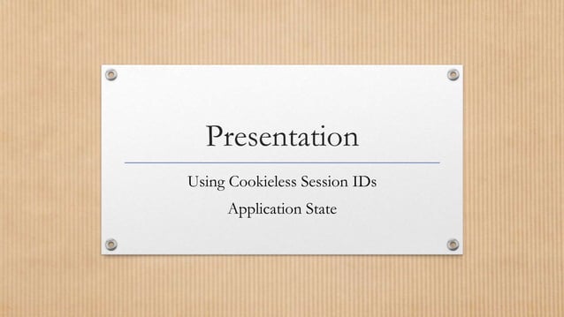C# cookieless session id and application state | PPT