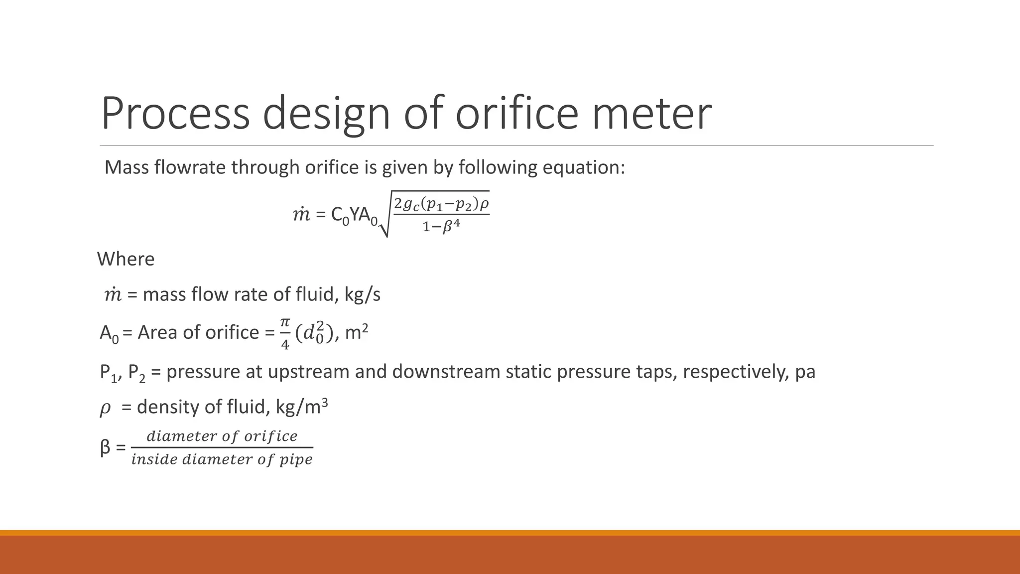 Process design of Orifice Meter & Rota meter | PPTX