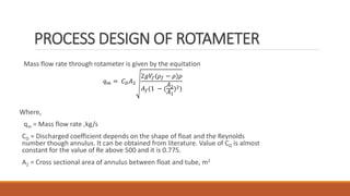 Process design of Orifice Meter & Rota meter | PPTX