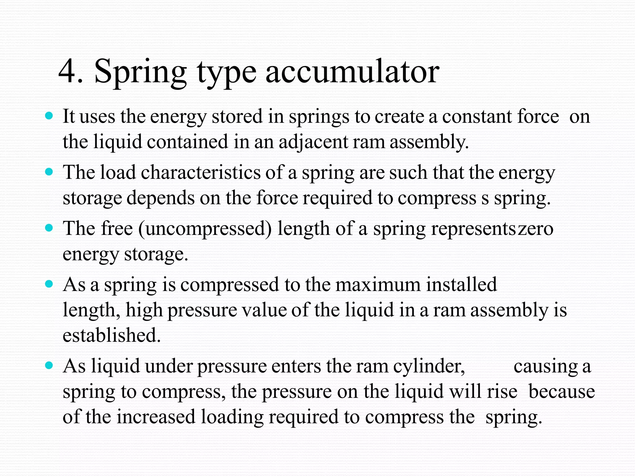 Fluid Power Engineering "Hydraulic Accumulator" | PPTX