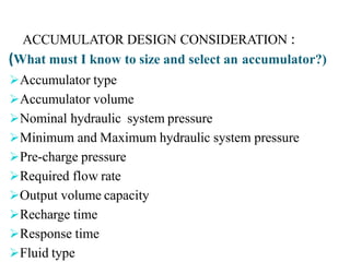 Fluid Power Engineering "Hydraulic Accumulator" | PPTX
