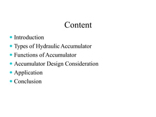 Fluid Power Engineering "Hydraulic Accumulator" | PPTX