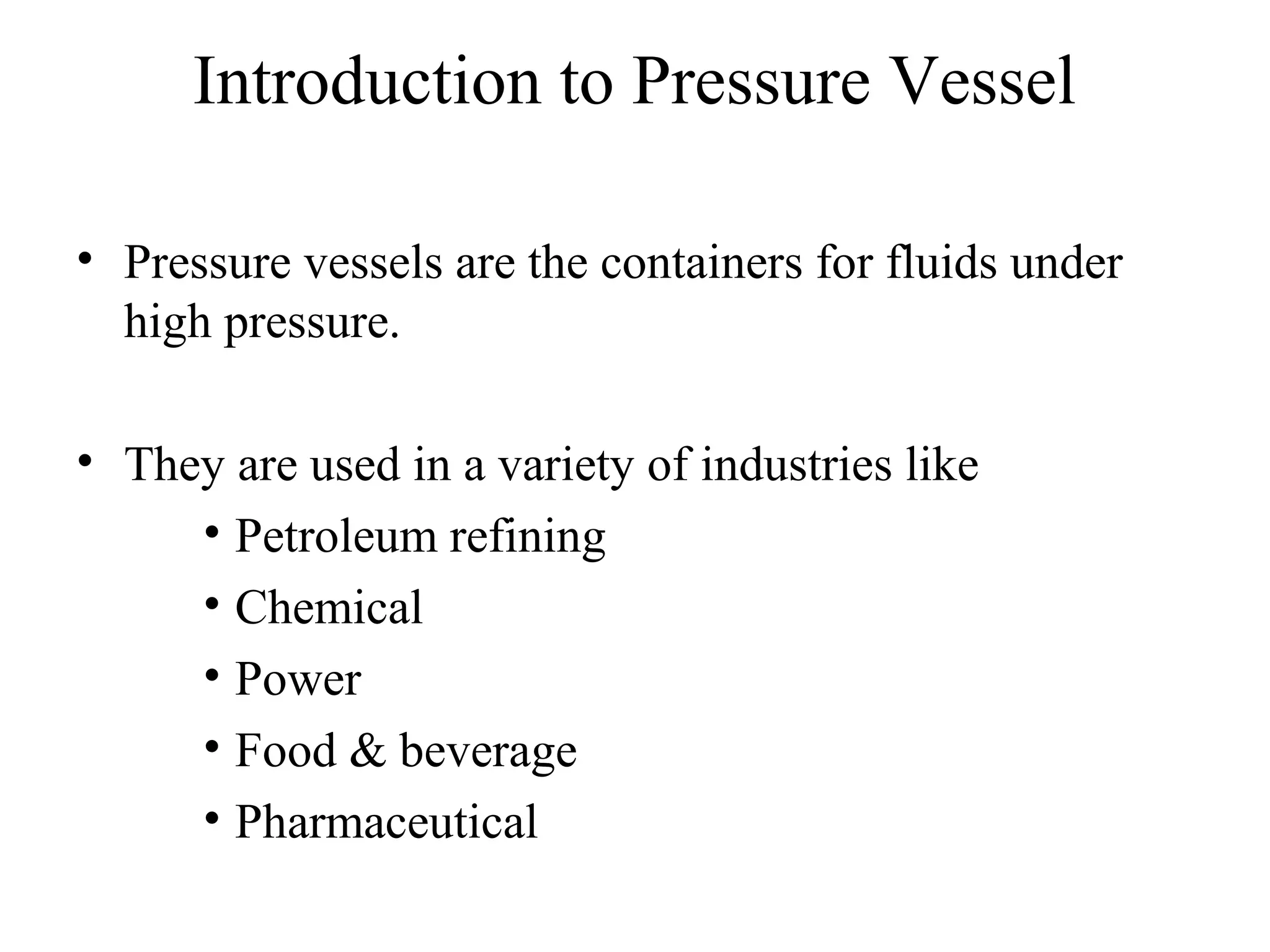 Design of Machine Element "Thick Wall Pressure Vessel " | PPT