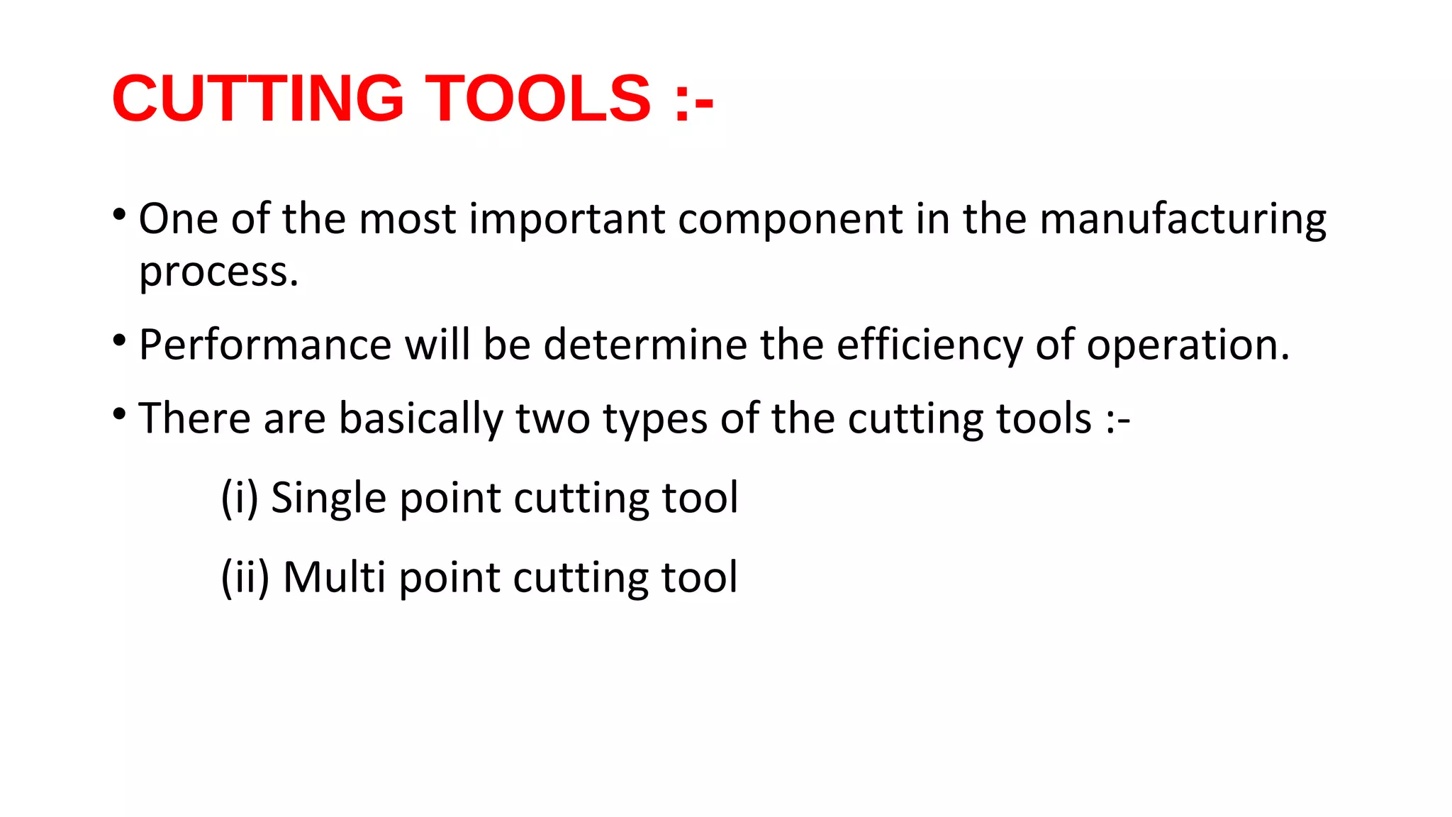 MANUFACTURING PROCESS -1(cutting tool nomenclature) | PPT